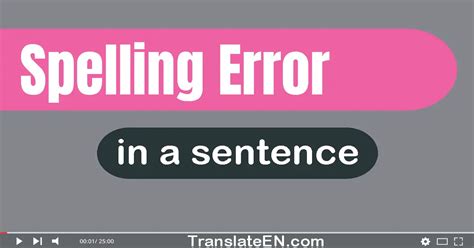 Spelling Error In A Sentence