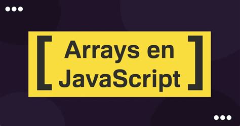 Manipular Arrays En Javascript