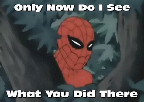 Spiderman Can See 60s Spider Man Know Your Meme