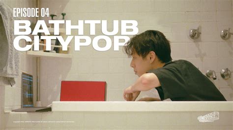 [playlist] Ep 04 Bathtub Citypop Playlist ⎪목욕할 때 듣기 좋은 시티팝 플레이리스트 Youtube
