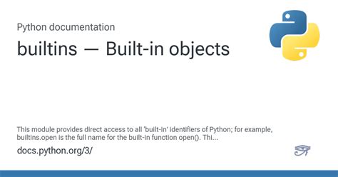 Builtins — Built In Objects — Python 3150a0 Documentation