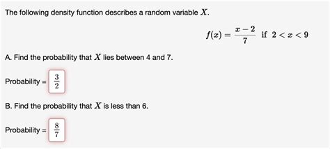 Solved The Following Density Function Describes A Random Chegg