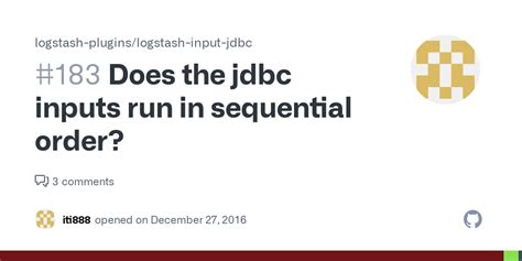 Does The Jdbc Inputs Run In Sequential Order · Issue 183 · Logstash