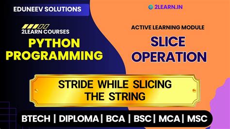 Slice Operation Stride While Slicing The String Python Programming