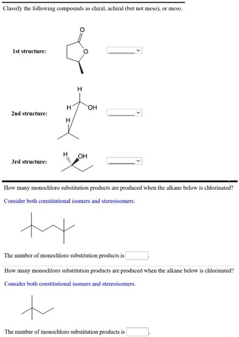 solved classify the following compounds as chiral achiral but not