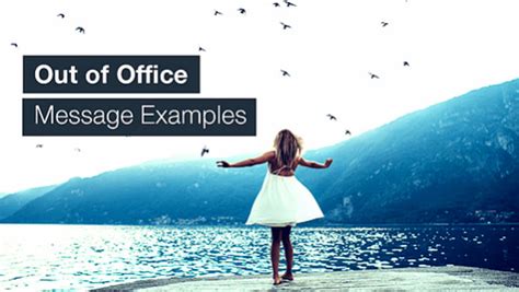 Best Out Of Office Message Examples You Can Use