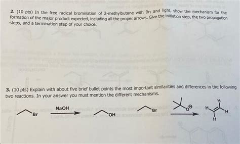 Solved 2. (10 pts) In the free radical bromination of | Chegg.com