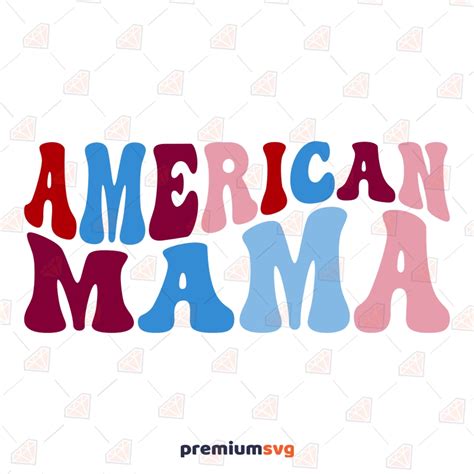 American Mama Svg Retro 4th Of July Svg Instant Download Premiumsvg