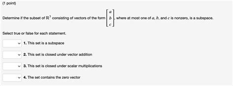 Solved 1 Point A Determine If The Subset Of R3 Consisting