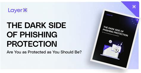Report The Dark Side Of Phishing Protection