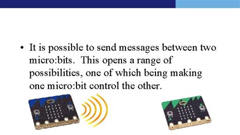 Radio Communication Between Two Micro Bits It Is