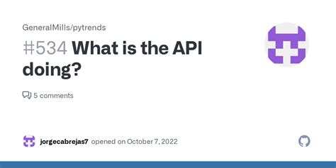 what is the api doing · issue 534 · generalmills pytrends · github