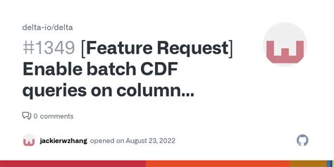 Feature Request Enable Batch Cdf Queries On Column Mapping Enabled