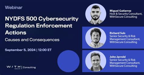Withsecure Consulting On Linkedin Nydfs 500 Cybersecurity Regulation