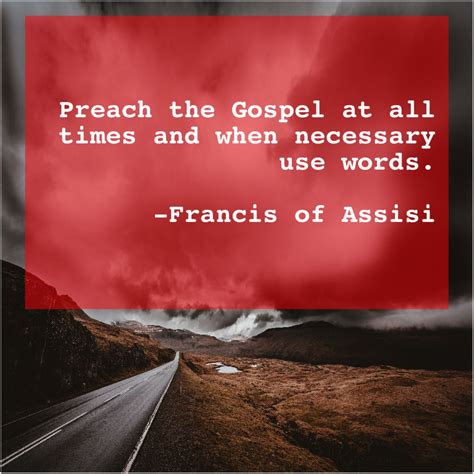 Preach The Gospel Inspiring Quote By Francis Of Assisi
