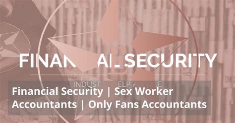 Financial Security Sex Worker Accountants Confidential Empire Industry Finance