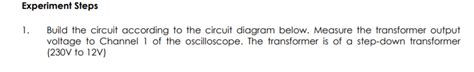 Solved Experiment Steps Build The Circuit According To Chegg