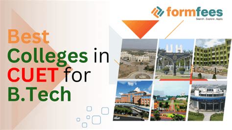 Best Colleges In Cuet For Btech Formfees