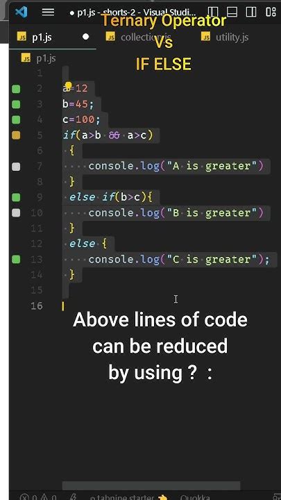 javascript ternary operator vs if else code optimize ytshorts
