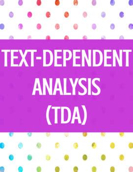Text Dependent Analysis TDA Tool Kit By Soaring In Fourth Grade