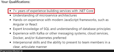 Saw This In A Linkedin Job Posting Today Net Core Was Released In 2016 ·