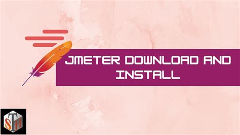 Apache Jmeter Tutorial 1 Introduction Jmeter Download And Install