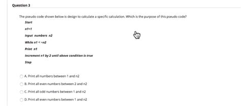 Solved Question The Pseudo Code Shown Below Is Design To Chegg
