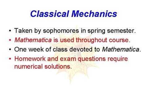 Mathematica Examples From The Lc Undergraduate Physics Curriculum