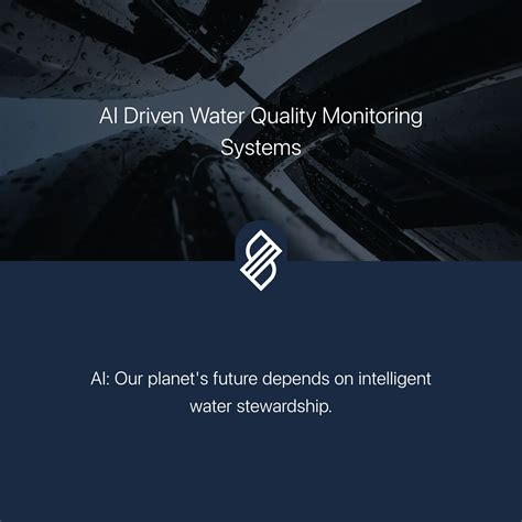 Ai Driven Water Quality Monitoring Systems → Scenario
