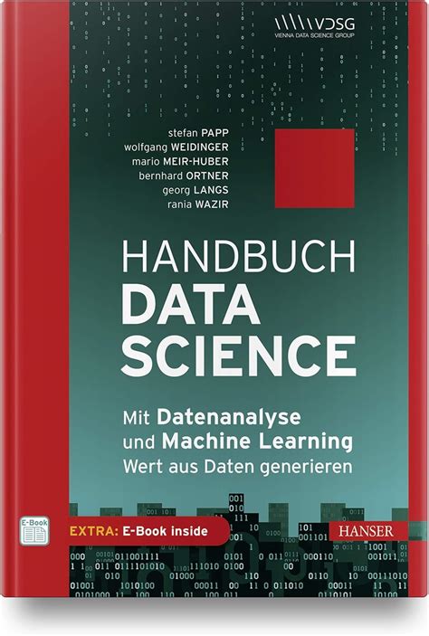 Handbuch Data Science Mit Datenanalyse Und Machine Learning Wert Aus Daten Generieren Papp