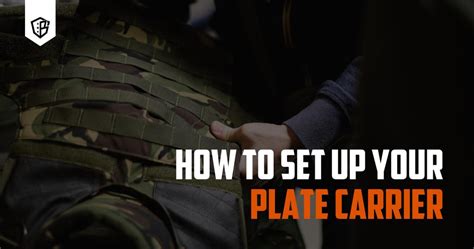 Plate Carrier Set Up My Setup How To Wear A Bulletproof Vest