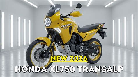 2026 Honda Xl750 Transalp The Ultimate Adventure Bike Youtube