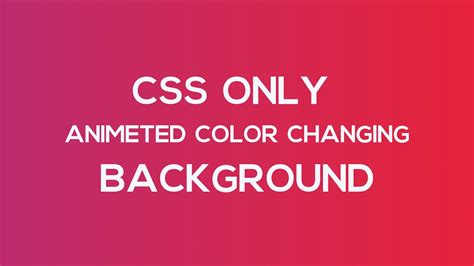 How To Create This Animated Background Color Change Effect CSS Only Pixelsicker YouTube