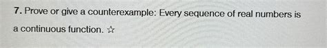 solved prove or give a counterexample every sequence of