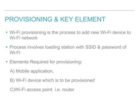 Provisioning Of Wi Fi Enabled Iot Devices Ppt