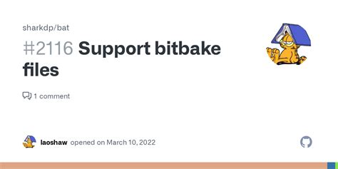Support Bitbake Files · Issue 2116 · Sharkdpbat · Github