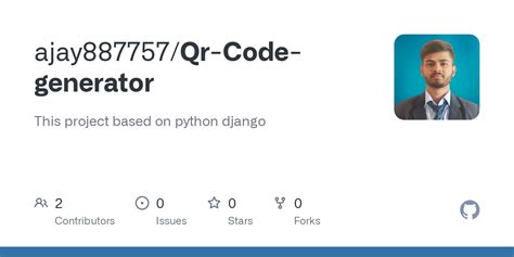 github ajay887757 qr code generator this project based on python django