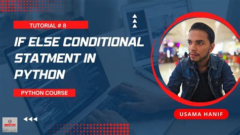 If Else Conditional Statements In Python Python Course For Zero To