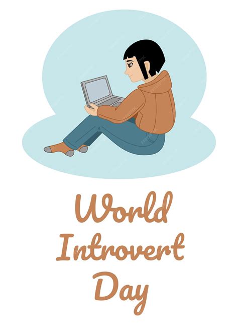 Premium Vector Poster For World Introvert Day With A Girl With A
