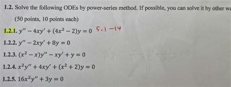 solved 1 2 solve the following odes by power series method