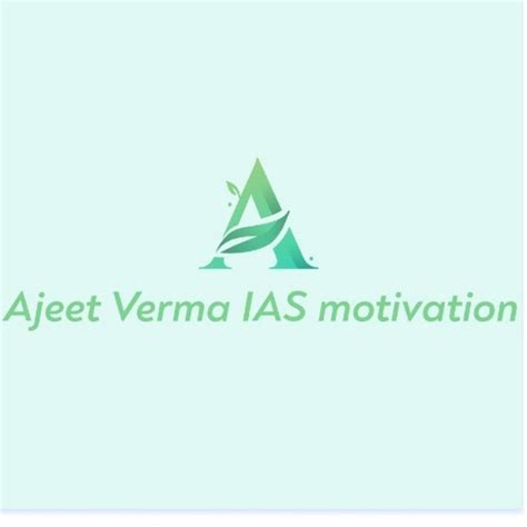 ajeet verma on linkedin ajeet verma ias motivation youtube