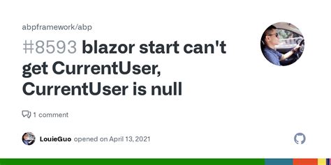 Blazor Start Can T Get Currentuser Currentuser Is Null Issue Abpframework Abp Github