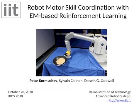 pptx robot motor skill coordination with em based reinforcement