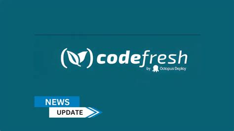Octopus Deploy Acquires Codefresh