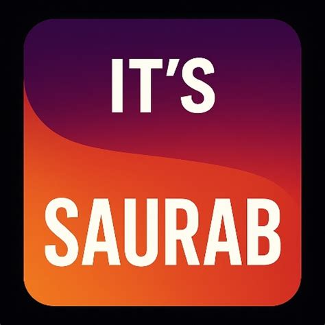 Its Saurab Youtube