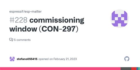 Commissioning Window CON Issue Espressif Esp Matter GitHub