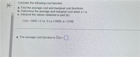 Solved Consider The Following Cost Function A Find The Chegg