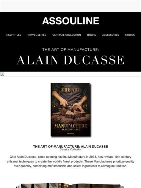 Assouline The Art Of Manufacture Alain Ducasse Milled