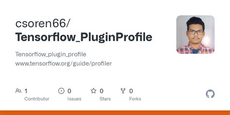 Github Csoren66tensorflowpluginprofile Tensorflowpluginguide
