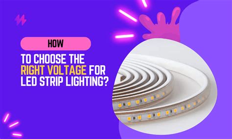 How To Choose The Right Voltage For Led Strip Lighting